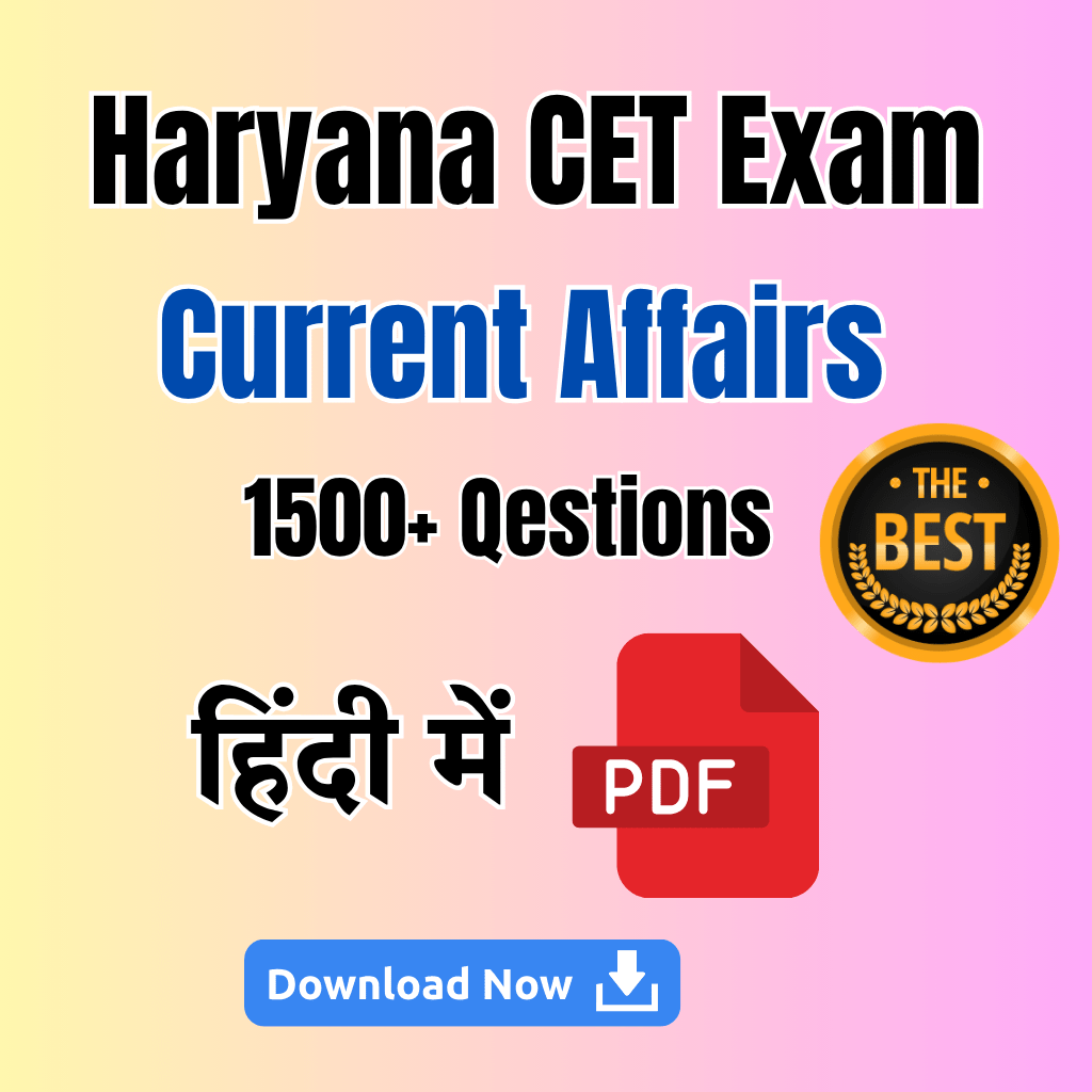 1500+ Haryana CET Current Affairs Questions and Answer PDF in Hindi